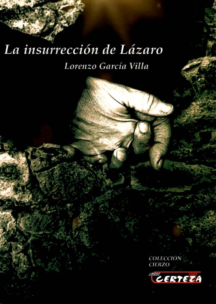 LA INSURRECCIÓN DE LÁZARO – CERTEZA.COM